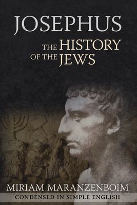 Josephus : The History of the Jews book by Miriam Maranzenboim ...