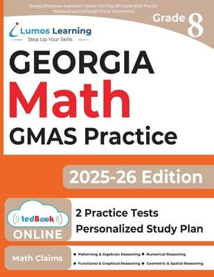 Georgia Milestones Assessment System Test Prep: 8th Grade Math Practice ...