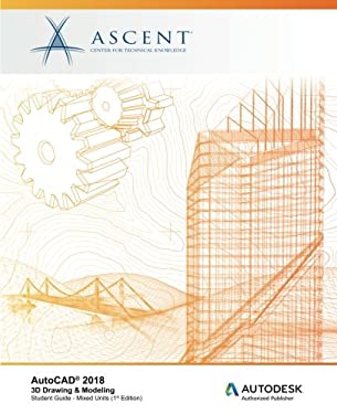 AutoCAD 2018 3D Drawing & Modeling - Mixed Units: Autodesk Authorized ...