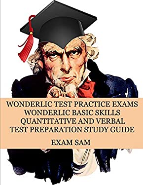 Wonderlic Test Practice Exams : Wonderlic Basic Skills Quantitative and ...