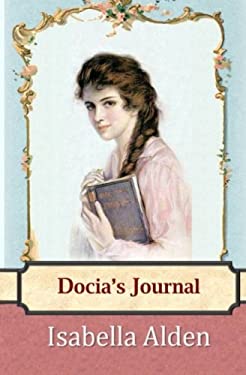 Docia's Journal: God is Love book by Pansy: 9781940896588