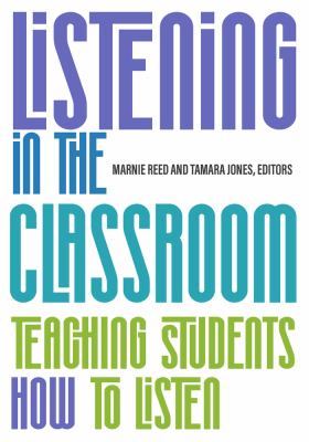 Listening in the Classroom : Teaching Students How to Listen book by ...