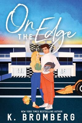 On The Edge book by K. Bromberg: 9781942832782