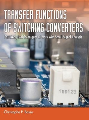 Transfer Functions of Switching Converters : Fast Analytical Techniques ...