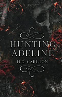 Hunting Adeline book by H. D. Carlton: 9781957635019