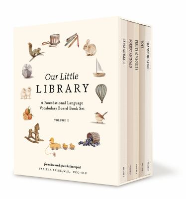 Our Little Library : A Foundational Language Vocabulary Board Book Set ...