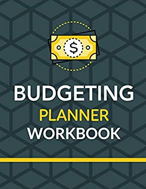 Budgeting Planner Workbook : Budget and Financial Planner Organizer ...