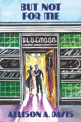 But Not for Me book by Allison A. Davis: 9781952427619