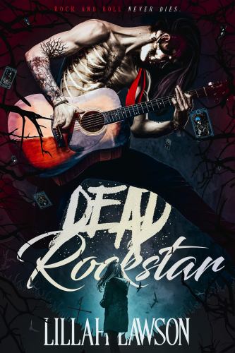 Dead Rockstar book by Lillah Lawson: 9781956136463