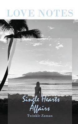 Love Notes book by Twinkle Zaman: 9781956074611