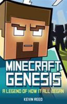 Minecraft - Genesis : A Legend of How It All Began- an Unofficial ...