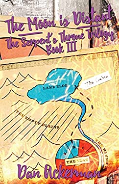 The Moon is Distant book by Dan Ackerman: 9781952150203