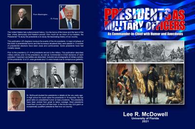 Presidents as Military Officers, As Commander-in-Chief with Humor and ...