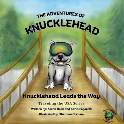 The Adventures of Knucklehead : Knucklehead Leads the Way book by Aaron ...