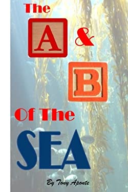 BW a&B of the Sea Part 1 book by Tony Aponte: 9781974403219