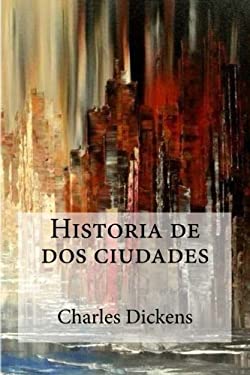 Historia de Dos Ciudades book by Charles Dickens: 9781975646875