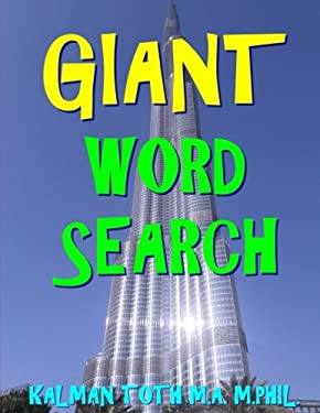 Giant Word Search : 133 Jumbo Print Word Search Puzzles book by Kalman ...