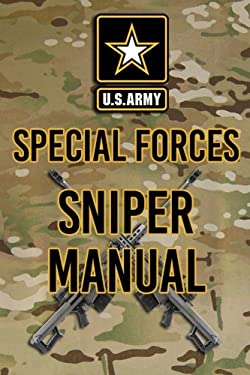 US Army Special Forces Sniper Manual book by Headquarters the Army ...