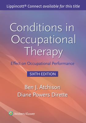 Conditions in Occupational Therapy : Effect on Occupational Performance ...