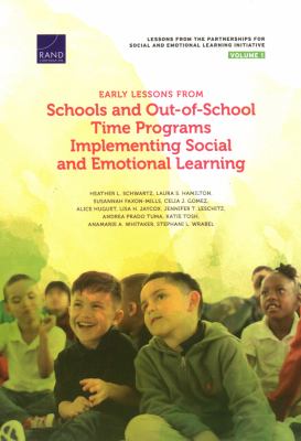 Early Lessons from Schools and Out-of-School Time Programs Implementing ...