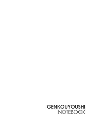 Genkouyoushi Notebook : For Beginners - Japanese Writing Practice ...