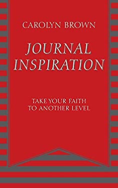 Journal Inspiration : Take Your Faith to Another Level book by Carolyn ...