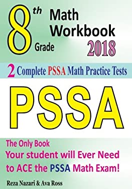 8th Grade PSSA Math Workbook 2018 : The Most Comprehensive Review for ...