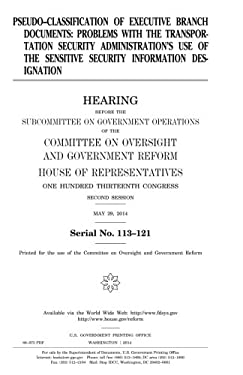 Pseudo-Classification of Executive Branch Documents : problems with the ...
