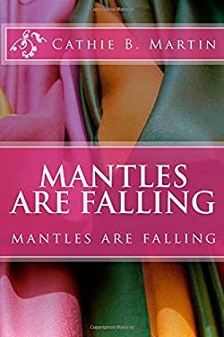 Mantles are falling book by Cathie Martin: 9781983719806