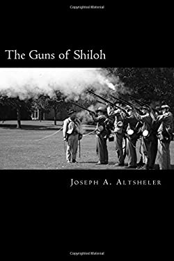 The Guns of Shiloh : A Story of the Great Western Campaign book by ...
