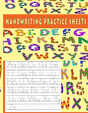 Handwriting Practice Sheets : 100 Pages of Handwriting Practice for ...