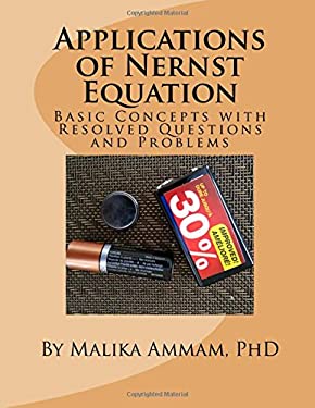 Applications of Nernst Equation : Basic Concepts with Resolved Questions and Problems book by ...