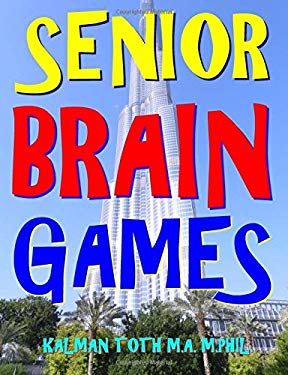 Senior Brain Games: 2048 Entertaining Word, Logic & Math Puzzles book ...
