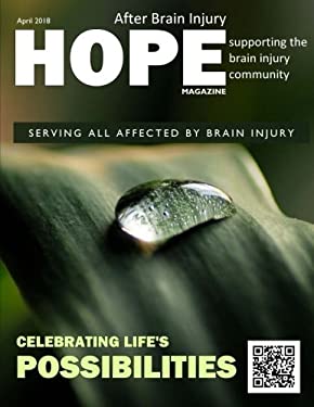 Hope After Brain Injury Magazine - April 2018 book by David Grant ...