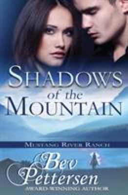 Shadows of the Mountain book by Bev Pettersen: 9781987835137