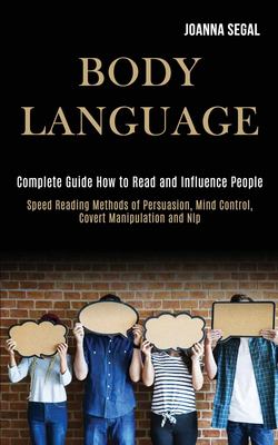 Body Language : Complete Guide How to Read and Influence People (Speed ...