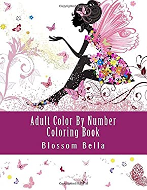 Adult Color by Number Coloring Book : Jumbo Mega Coloring by Numbers ...