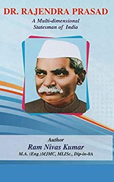 DR. RAJENDRA PRASAD : A MULTI-DIMENSIONAL STATESMAN OF INDIA book by ...