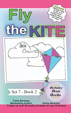 Fly the Kite (Berkeley Boys Books) book by Elisha Berkeley, Caleb ...