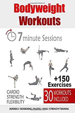 30 Bodyweight Workouts: 7-Minute Fitness Solution copy