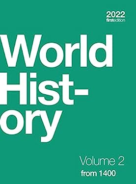 World History, Volume 2 : From 1400 (hardcover, Full Color) book by Ann ...