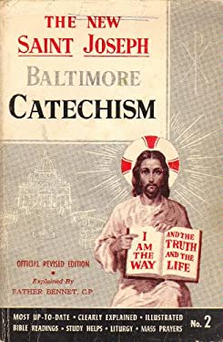 The New Saint Joseph Baltimore Catechism, Official Revised Edition No ...