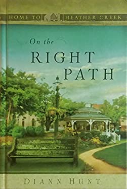 On The Right Path (Home To Heather Creek) copy: BWB22266297