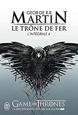 Le Trone de Fer, L'Integrale - 4 (Semi-Poche) (French Edition) used ...