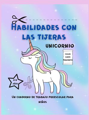 Habilidades de Tijera Unicornio Libro de Trabajo Para Ninos Pequenos ...