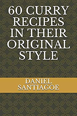 60 CURRY RECIPES IN THEIR ORIGINAL STYLE book: 9782383370048