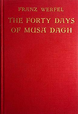 The Forty Days of Musa Dagh by Franz Werfel, The Vikings Press (The ...