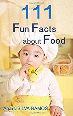 111 Fun Facts about Food book: 9782957137718