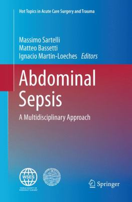 Abdominal Sepsis : A Multidisciplinary Approach book by Ignacio Martin ...