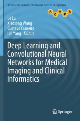 Deep Learning and Convolutional Neural Networks for Medical Imaging and ...